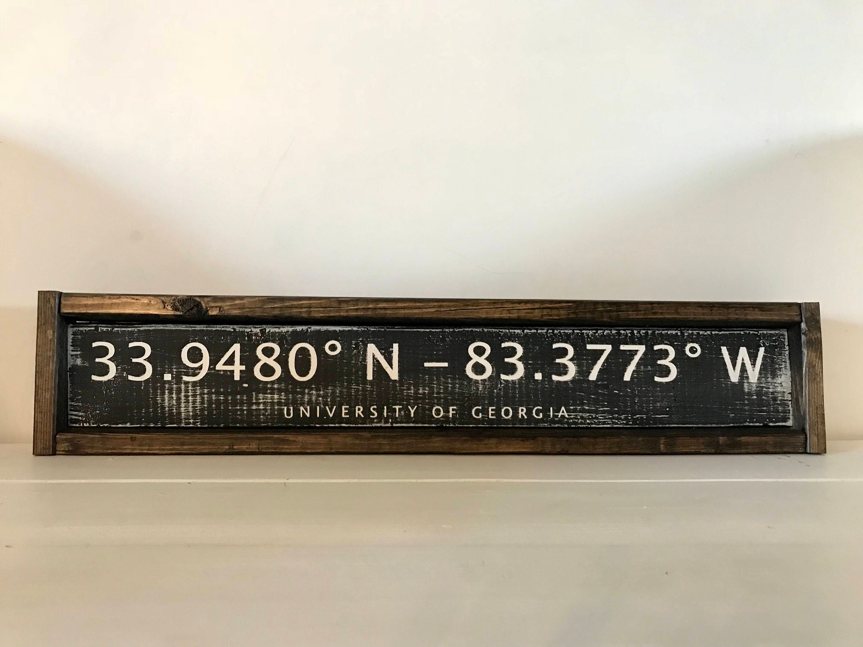 University of Georgia | (UGA) | Longitude and Latitude Sign | Rustic ...