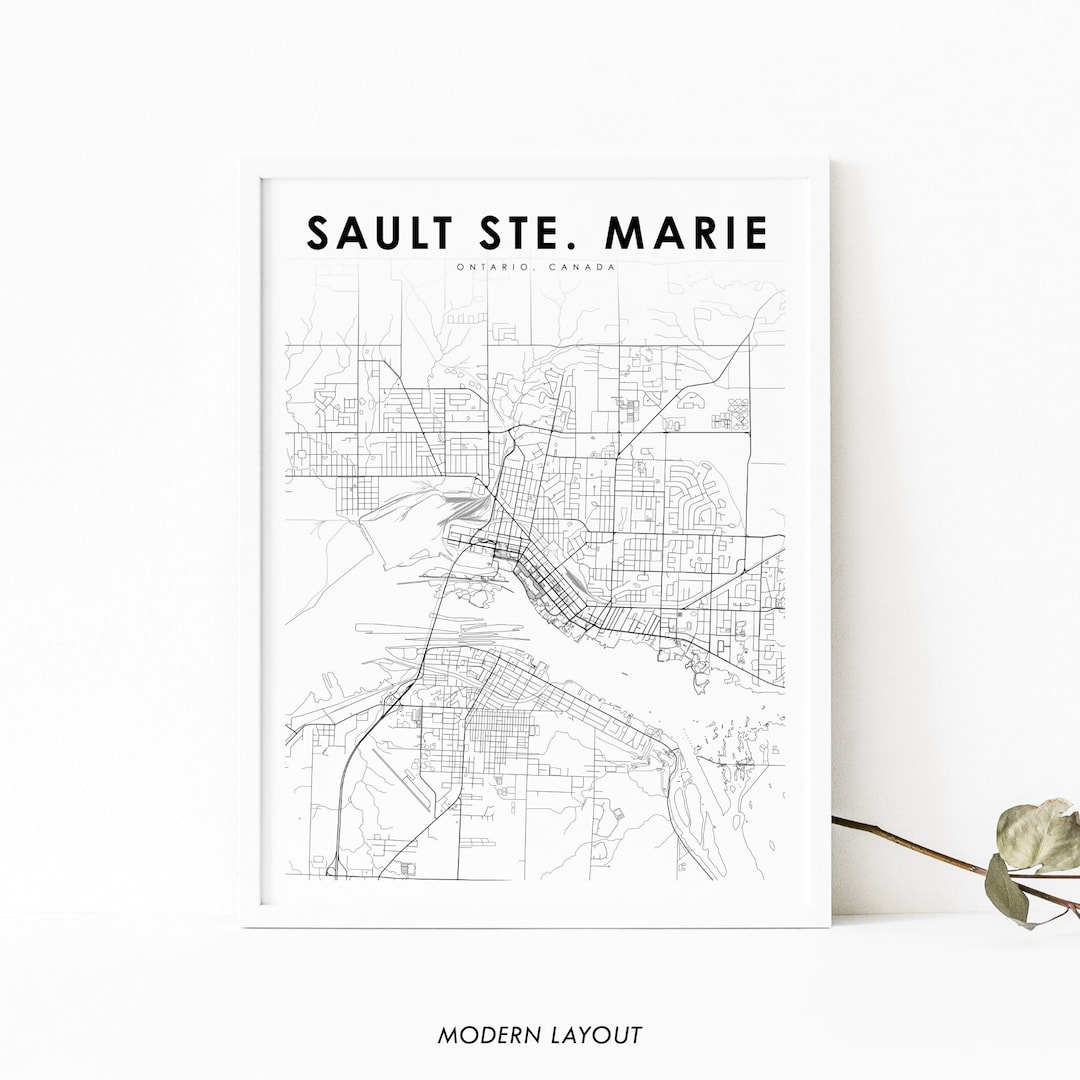 Sault Ste. Marie Ontario Map Print, ON Canada Map Art Poster, City ...