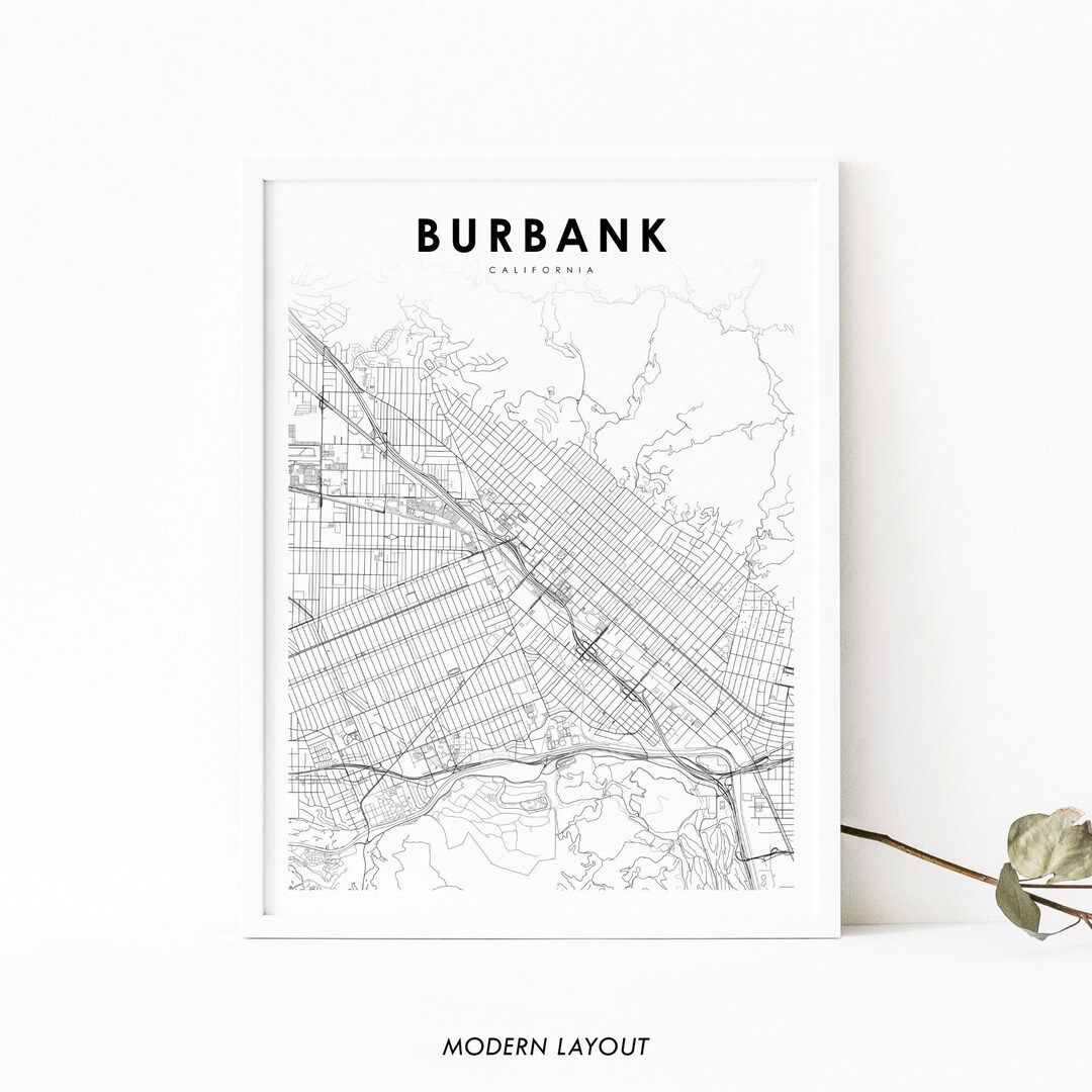 Burbank CA Map Print, California USA Map Art Poster, Los Angeles, City ...