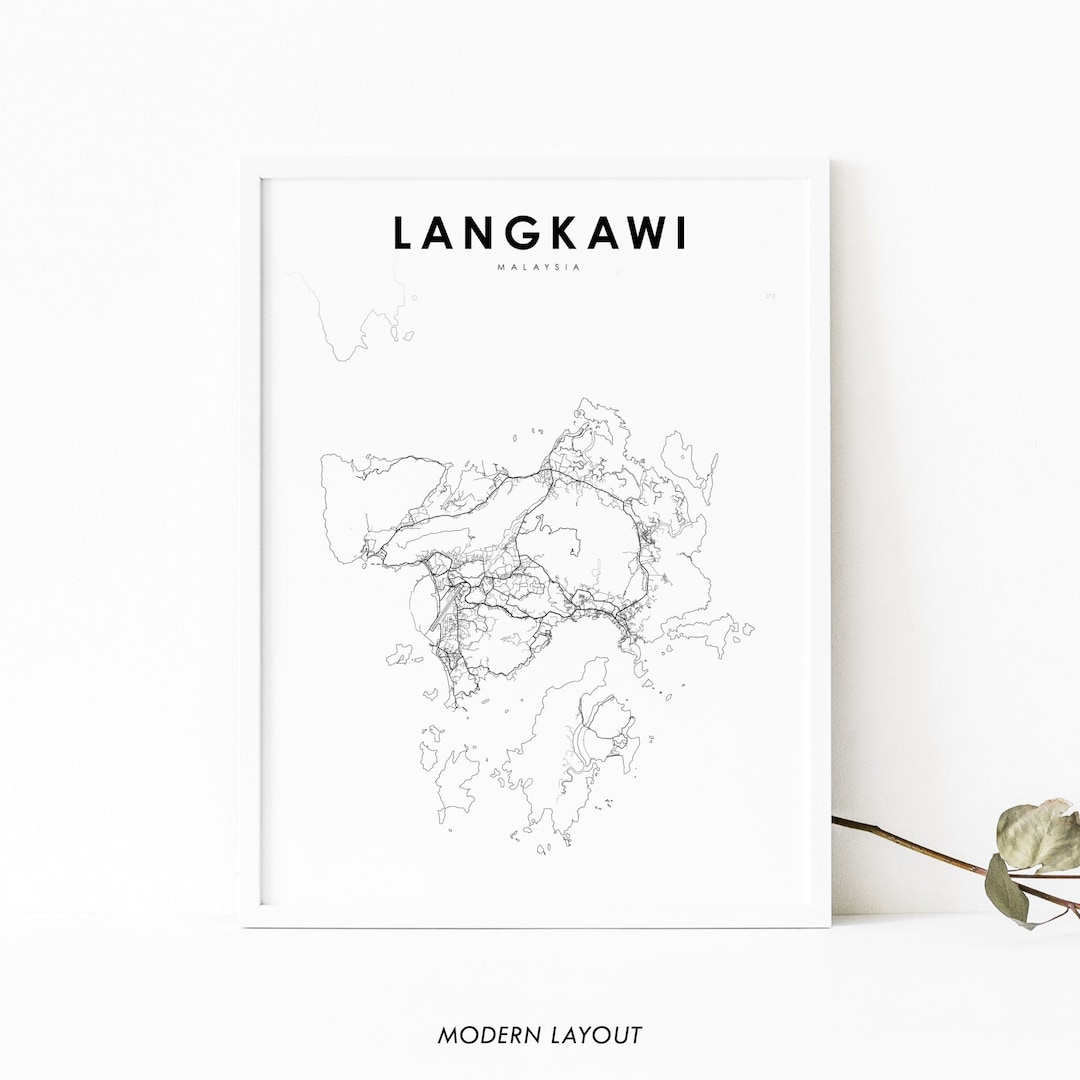 Langkawi Malaysia Map Print, Map Art Poster, Kedah 浮罗交怡县 Island, City ...