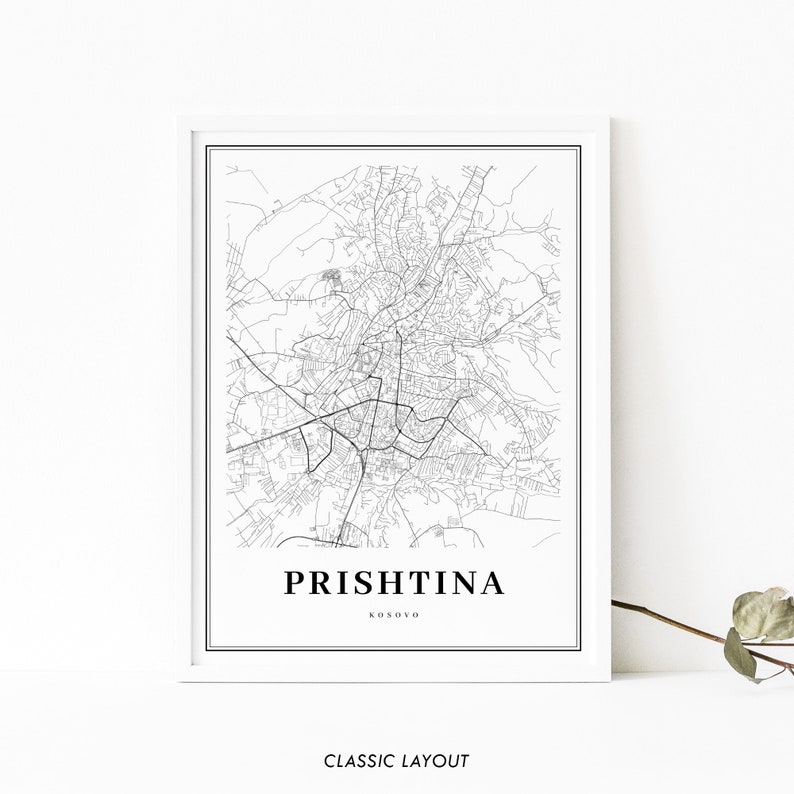 Pristina Kosovo Map Print, Map Art Poster, Prishtina Prishtinë, City ...