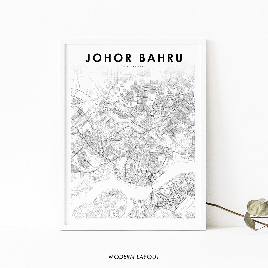 Johor Bahru Malaysia Map Print, Map Art Poster, Johor, Singapore, City ...