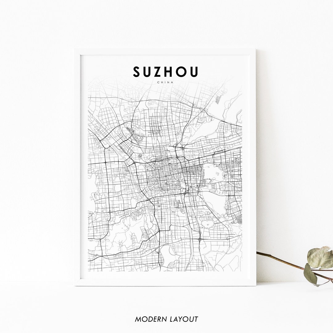 Suzhou China Map Print, Soochow Jiangsu Map Art Poster, 苏州 苏州市 江苏 江苏省 ...