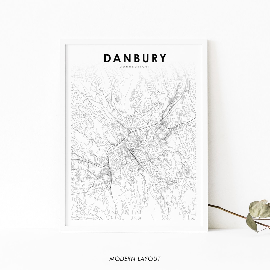 Danbury CT Map Print, Connecticut USA Map Art Poster, Fairfield County ...