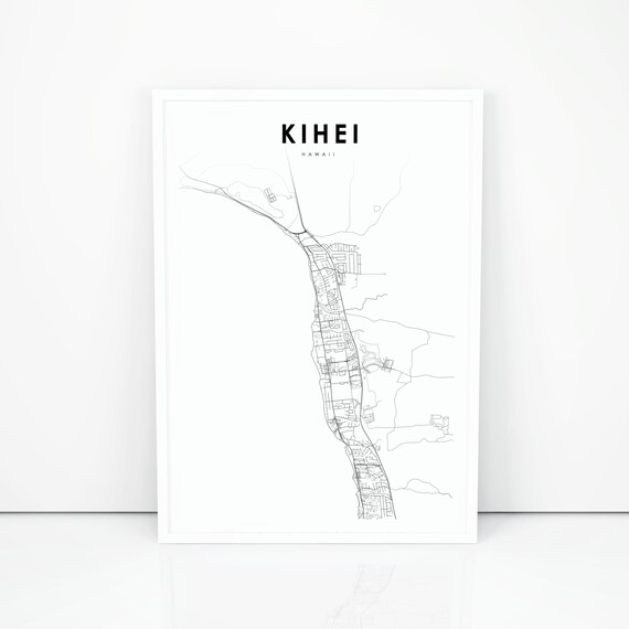 Kihei HI Map Print Maui Hawaii USA Map Art Poster City | Etsy