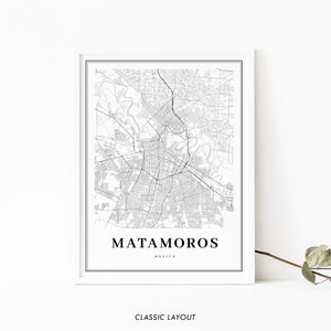 Matamoros Mexico Map Print, Tamaulipas México Map Art Poster, City ...
