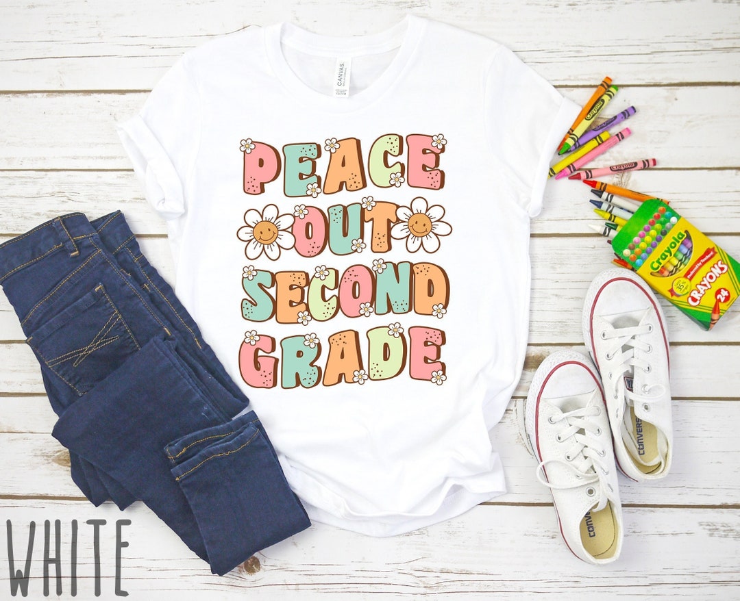 Peace Out Second Grade Shirt, Cute Groovy Last Day of 2nd Grade Shirt ...
