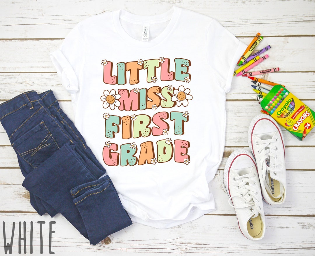 Little Miss First Grade Shirt, Cute Groovy First Day of 1st Grade Shirt ...
