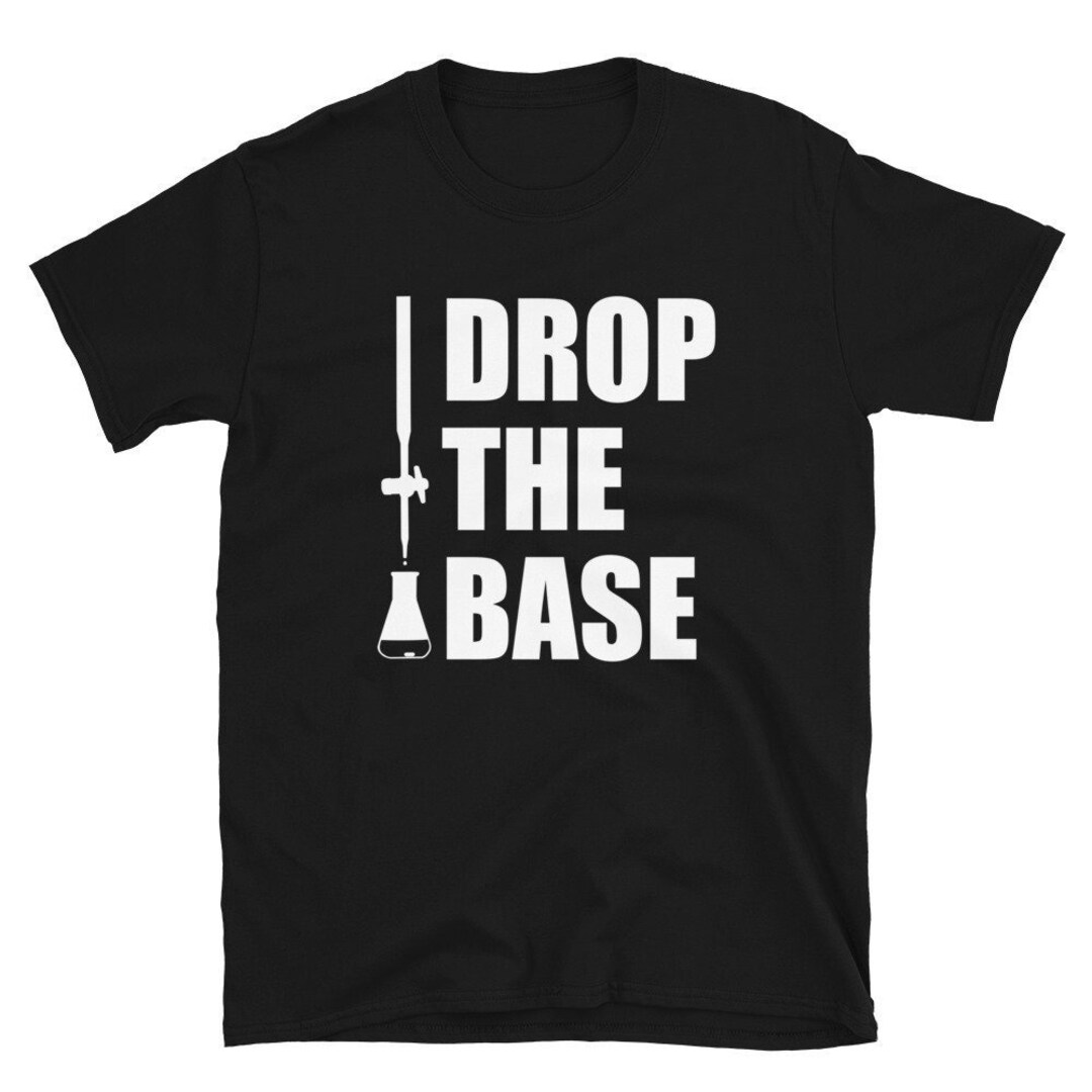 Drop the Base T-shirt Unisex - Etsy