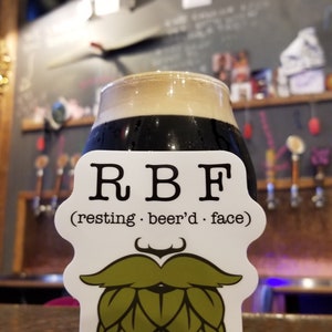 RBF: Resting Beer'd Face Sticker - Etsy