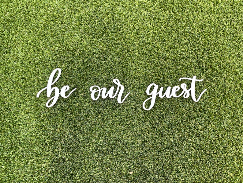 Be Our Guest Laser Cut Letters Only Be Our Guest Wording - Etsy