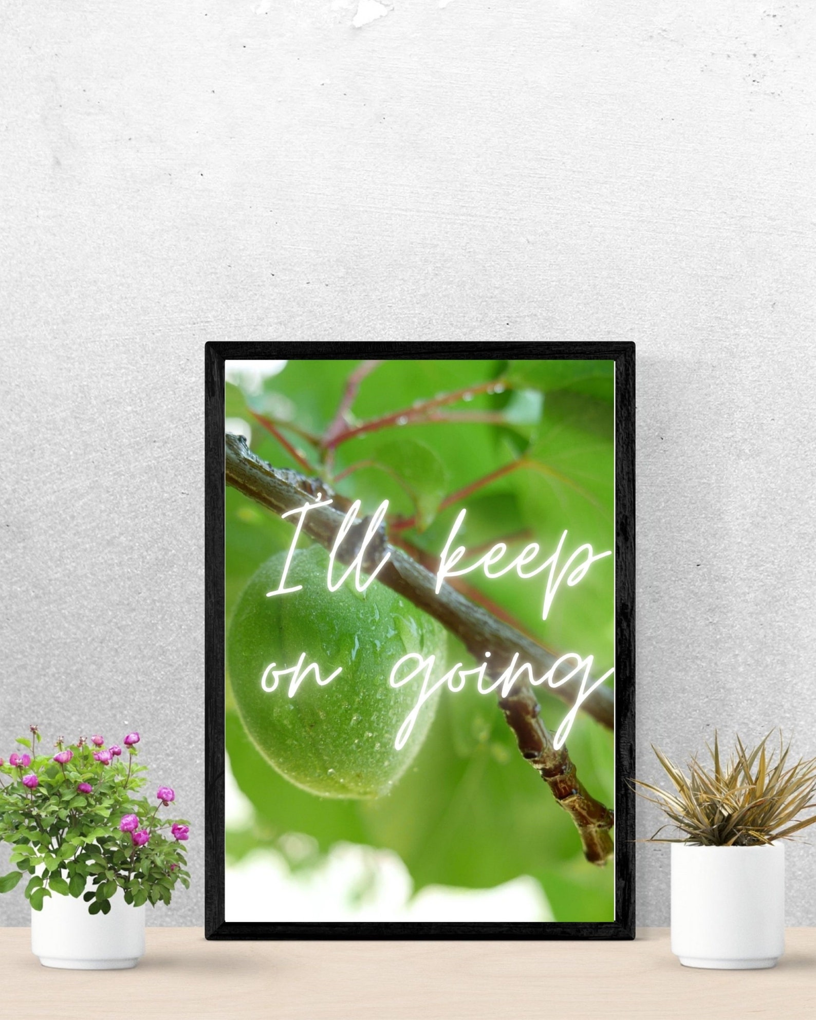 I'll Keep on Going Printable - Etsy
