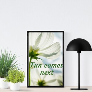 Fun Comes Next Digital Printable - Etsy
