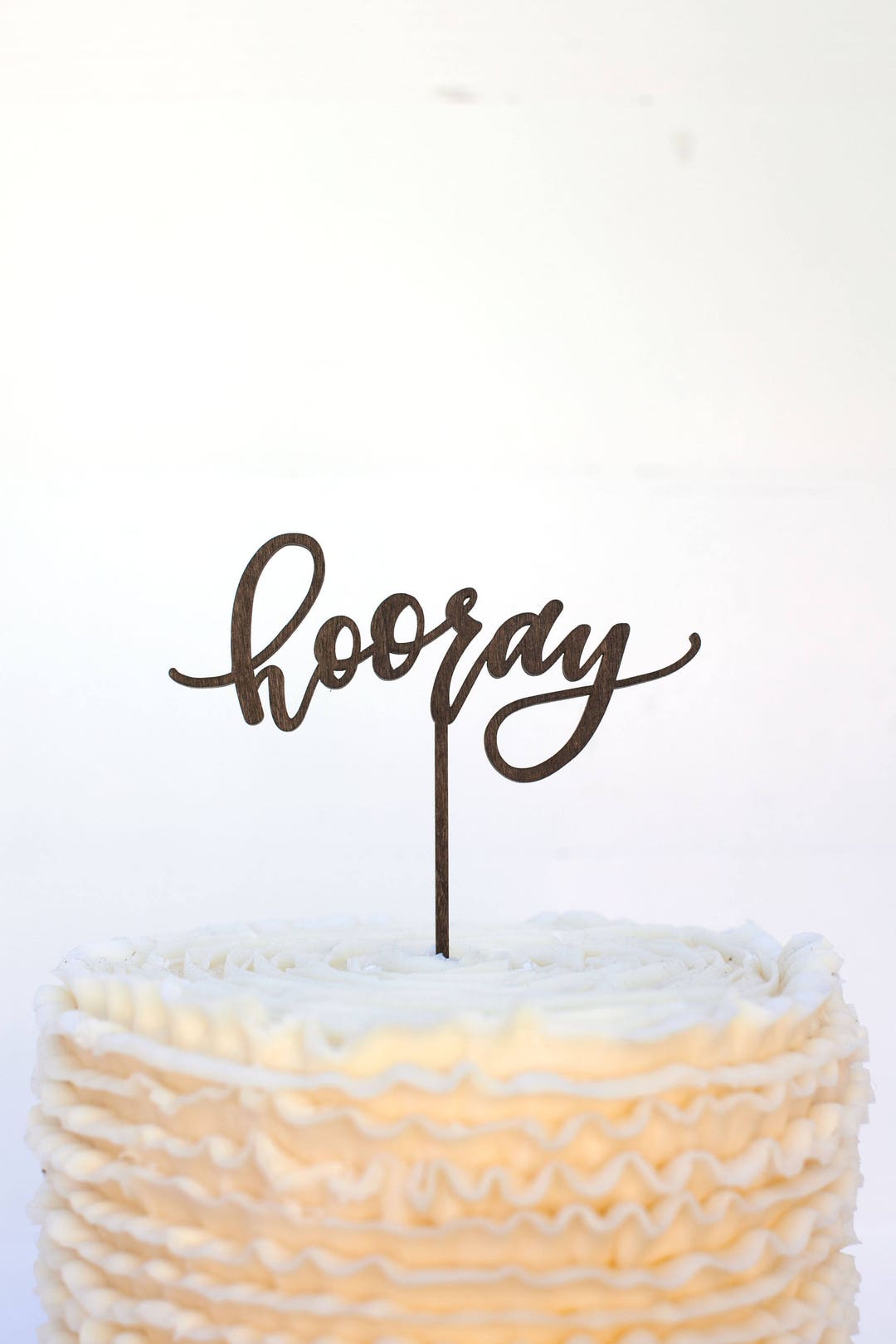 Hooray Cake Topper, Birthday Cake Topper, Wood Cake Topper, - Etsy