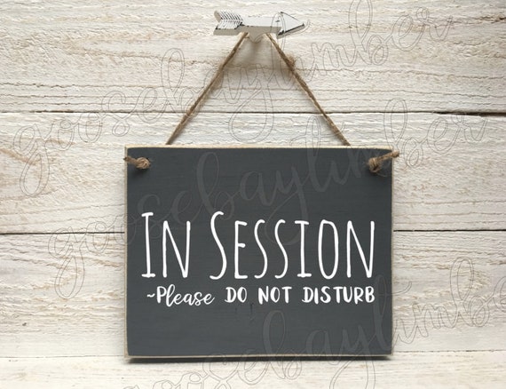 In Session Sign In Session Wood Sign In Session Door Sign | Etsy