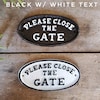 Please Do Not Open the Gate Thank You Sign | Property Safety Wall Decor ...