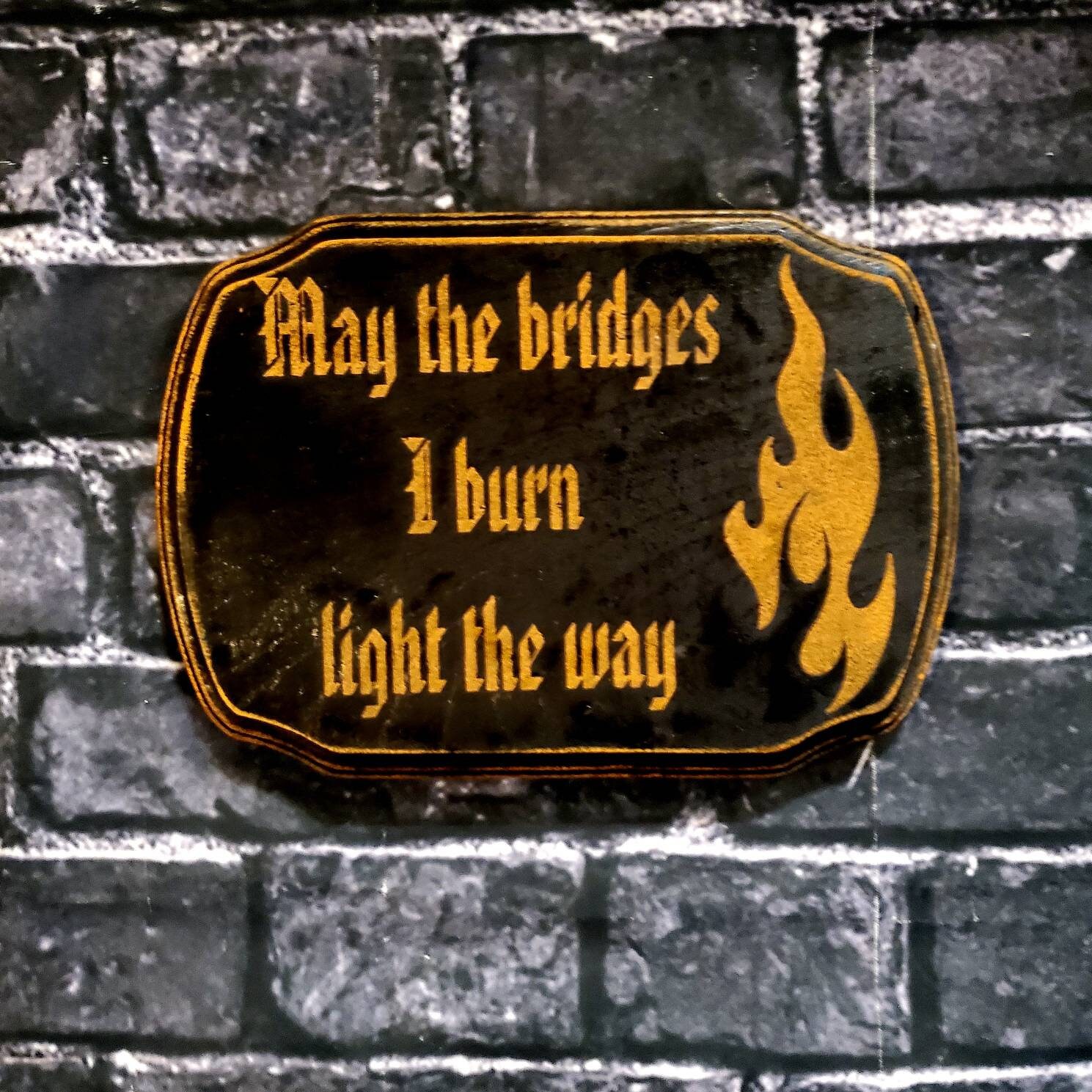 Burning Bridges to Light the Way Inspirational Quotes Gothic - Etsy