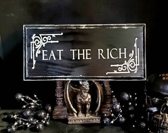 Eat the Rich Sign - Etsy