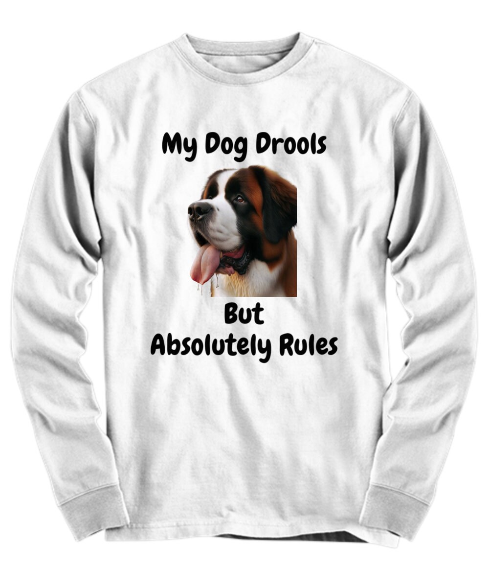Saint Bernard Dogs Rule, Dog Lover Apparel, Dogs' Drools, Dogs' Rules ...