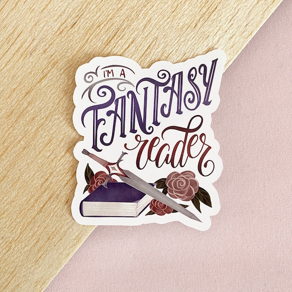 I'm a Fantasy Reader STICKER | Etsy