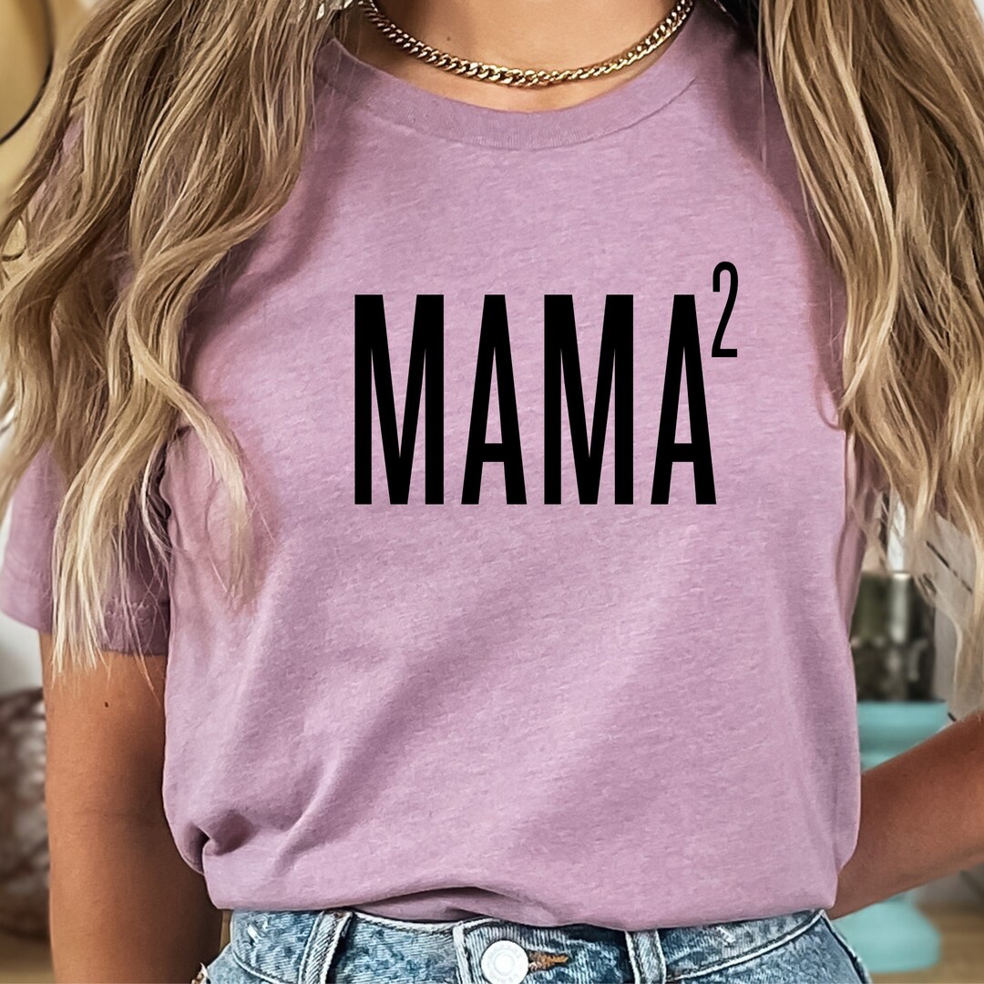 Mama Shirt Mom of 2 Tshirt Mama Squared Shirt - Etsy