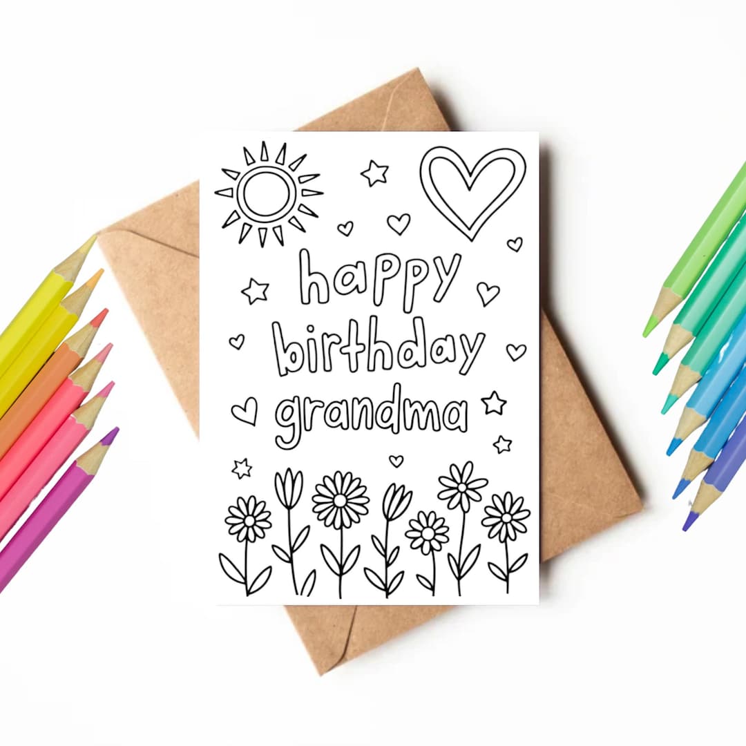 Printable Coloring Card for Grandma's Birthday | Color Your Own ...