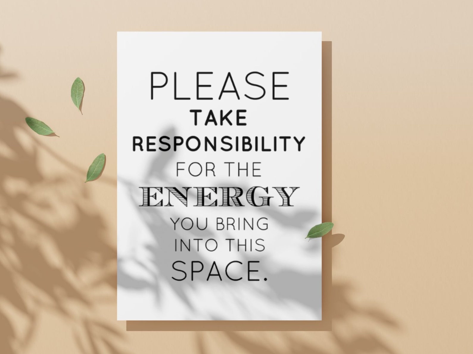 Printable Download | Please Take Responsibility for the Energy Your ...