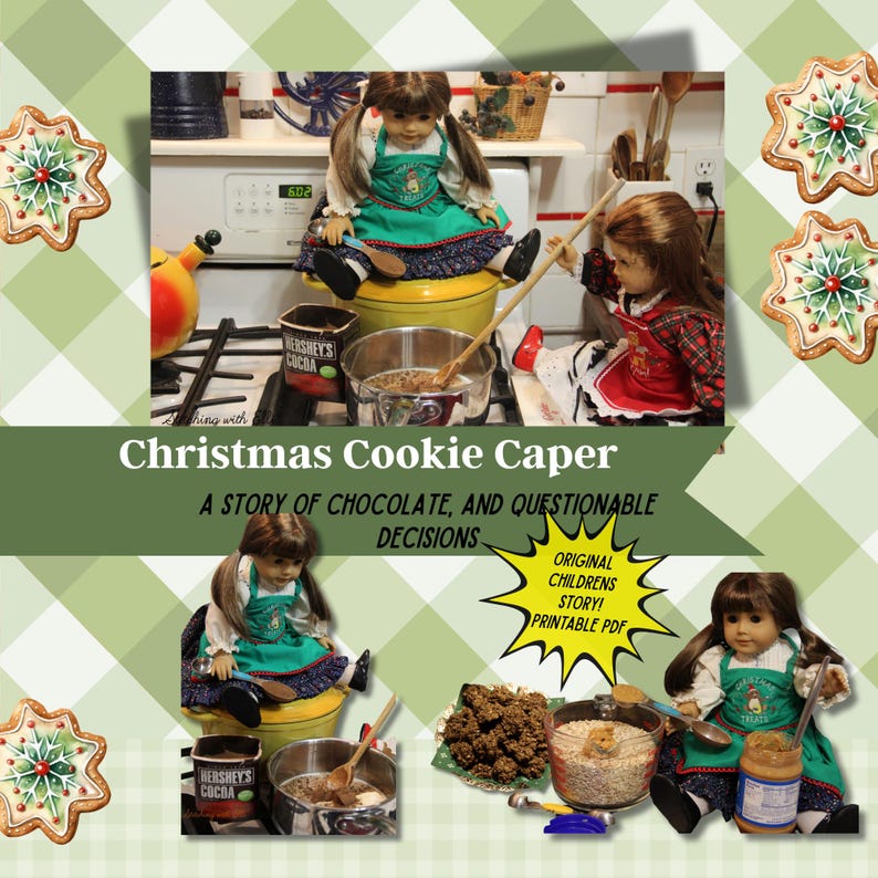Christmas Cookie Caper | Printable Illustrated Story | 18 Inch Doll ...