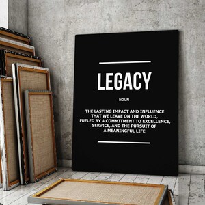 Legacy Definition Canvas Print Inspirational Wall Art Life Impact ...