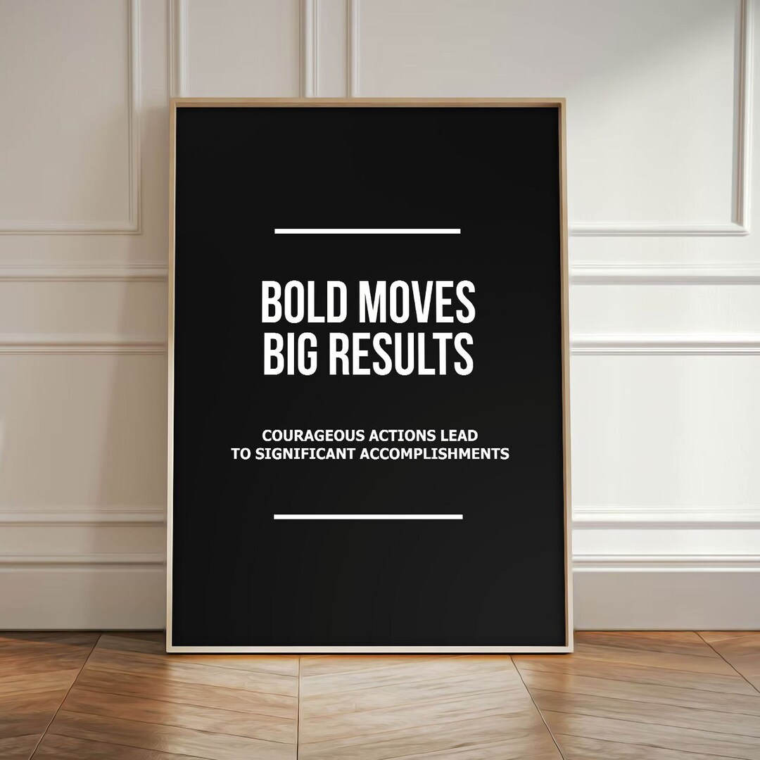 Courageous Actions Wall Art, Bold Moves Definition Canvas Print ...