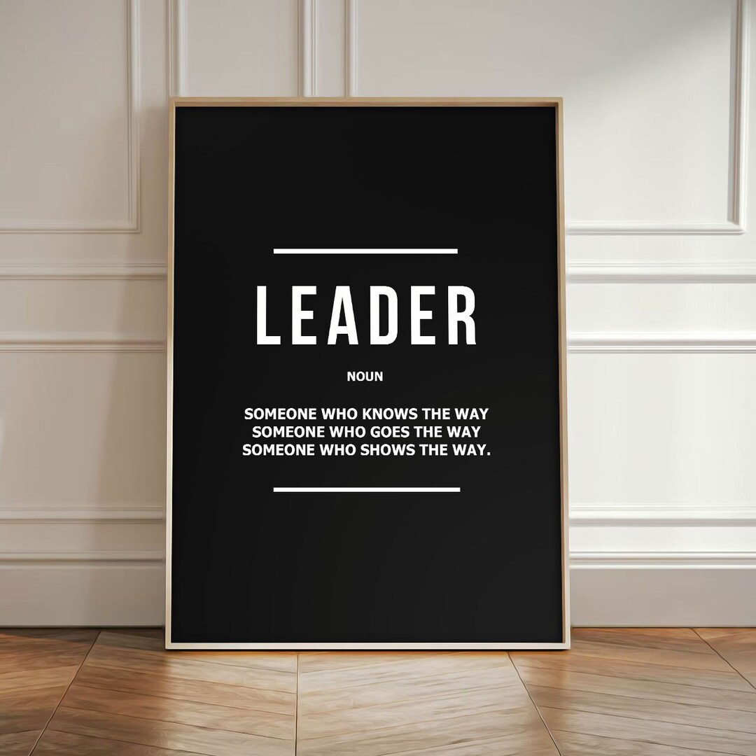 Leader Team Inspirational Wall Canvas Print Leadership Motivation ...