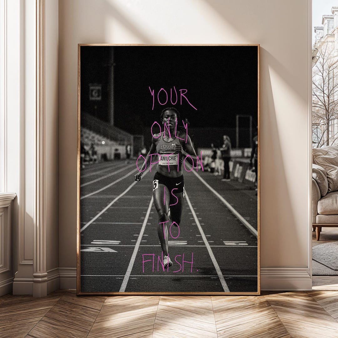 Your Only Option is to Finish Wall Art, Motivational Running Quote ...