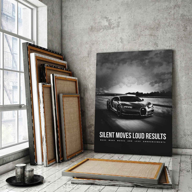 Silent Moves Loud Results Bugatti Wall Art Entrepreneur Hustle - Etsy