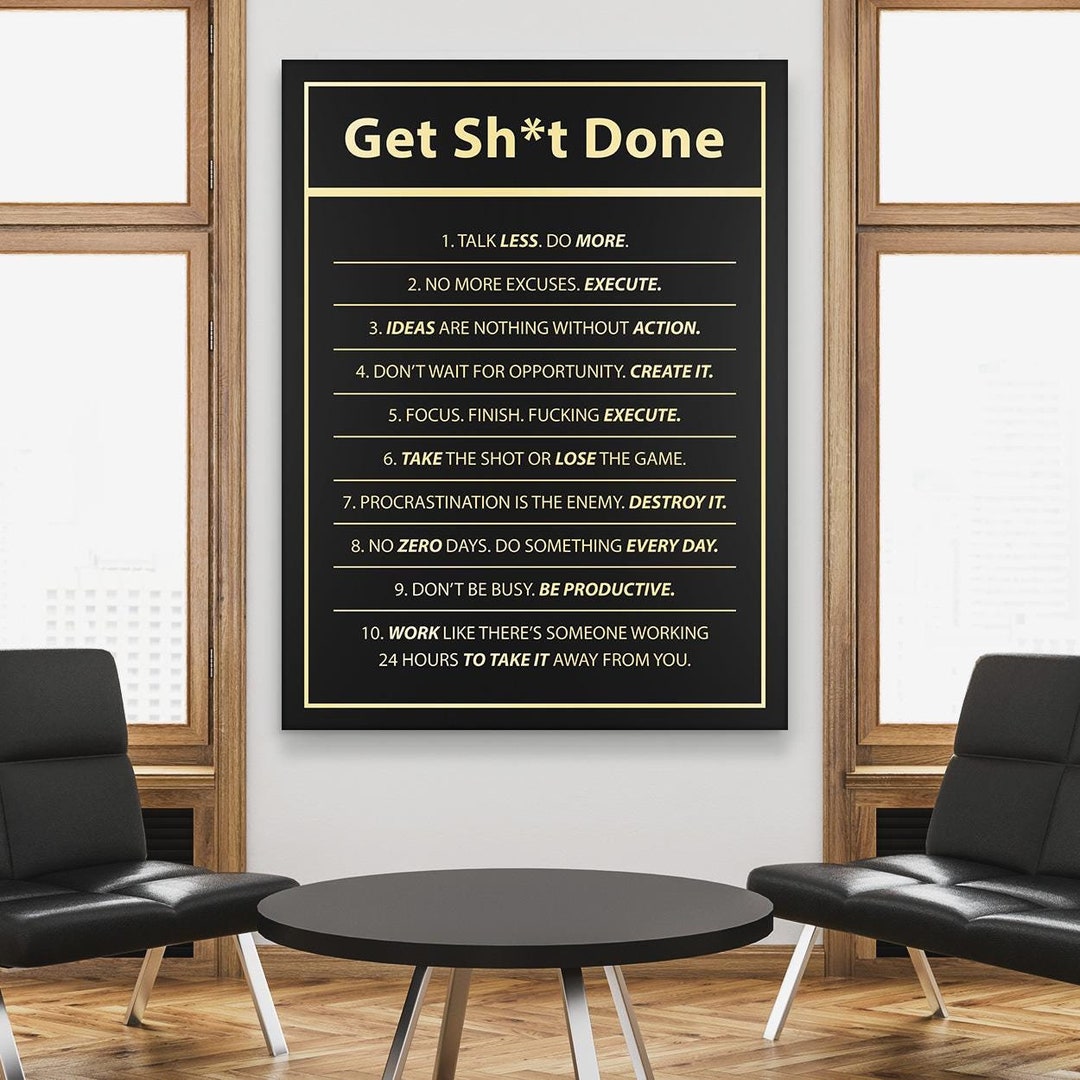 Motivational Wall Art Get Sht Done Print Entrepreneur Office Decor