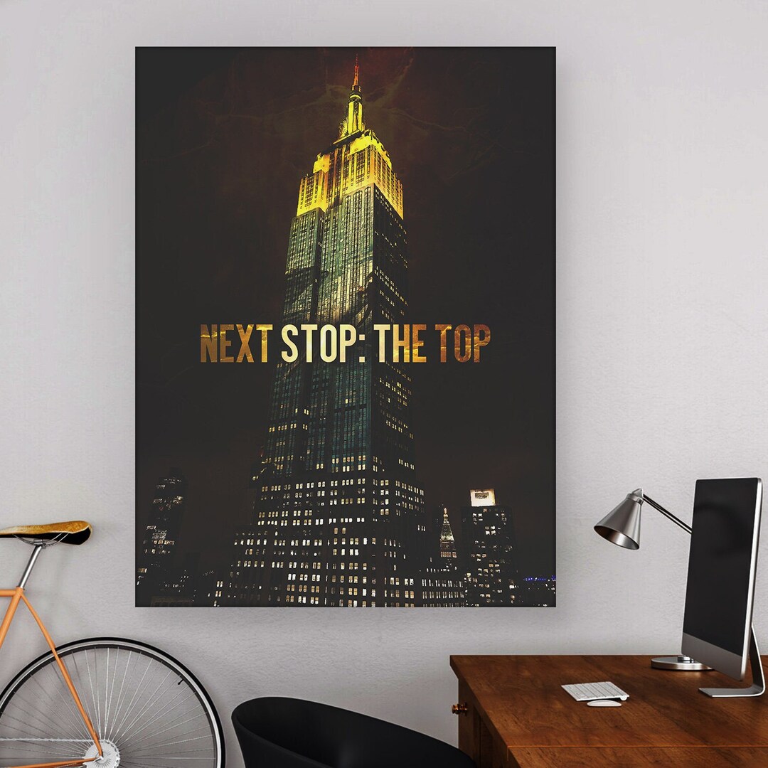 Next Stop the Top Motivational Quote Wall Art, Mindset Canvas Print - Etsy