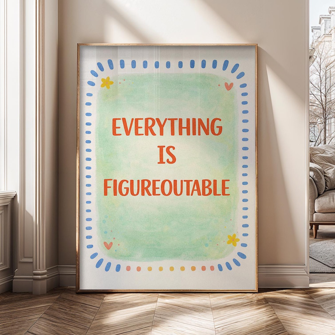 Everything is Figureoutable Wall Art – Inspirational Quote Canvas Print ...