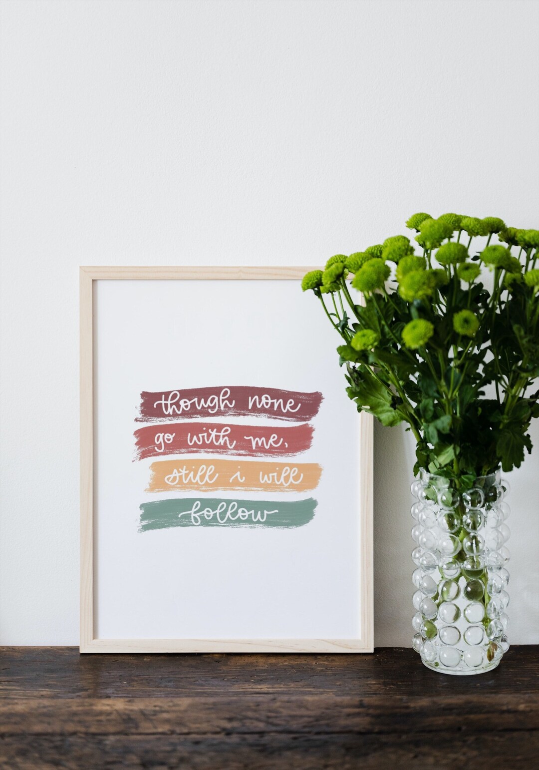 Though None Go With Me // Christian Wall Decor // Modern Calligraphy ...
