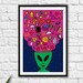 Mind Expanding Alien Poster / Trippy Poster / Alien Art Print - Etsy