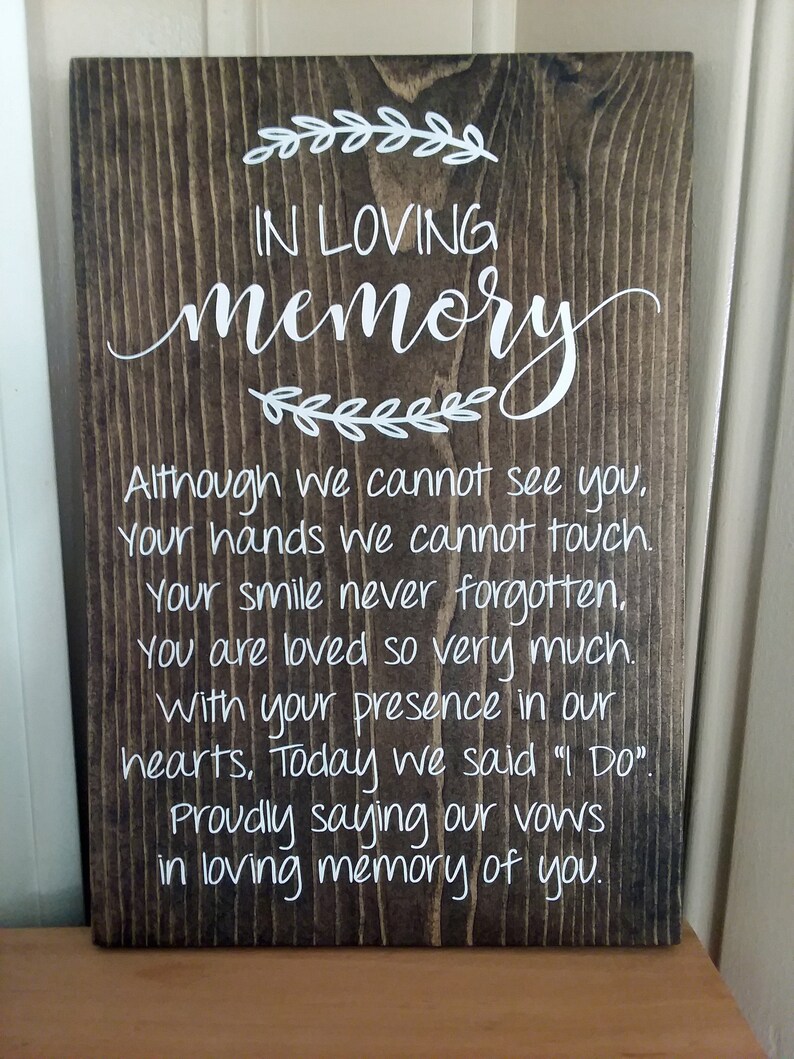 In Loving Memory Wedding Sign-painted Wedding Sign in Memory of Wedding ...