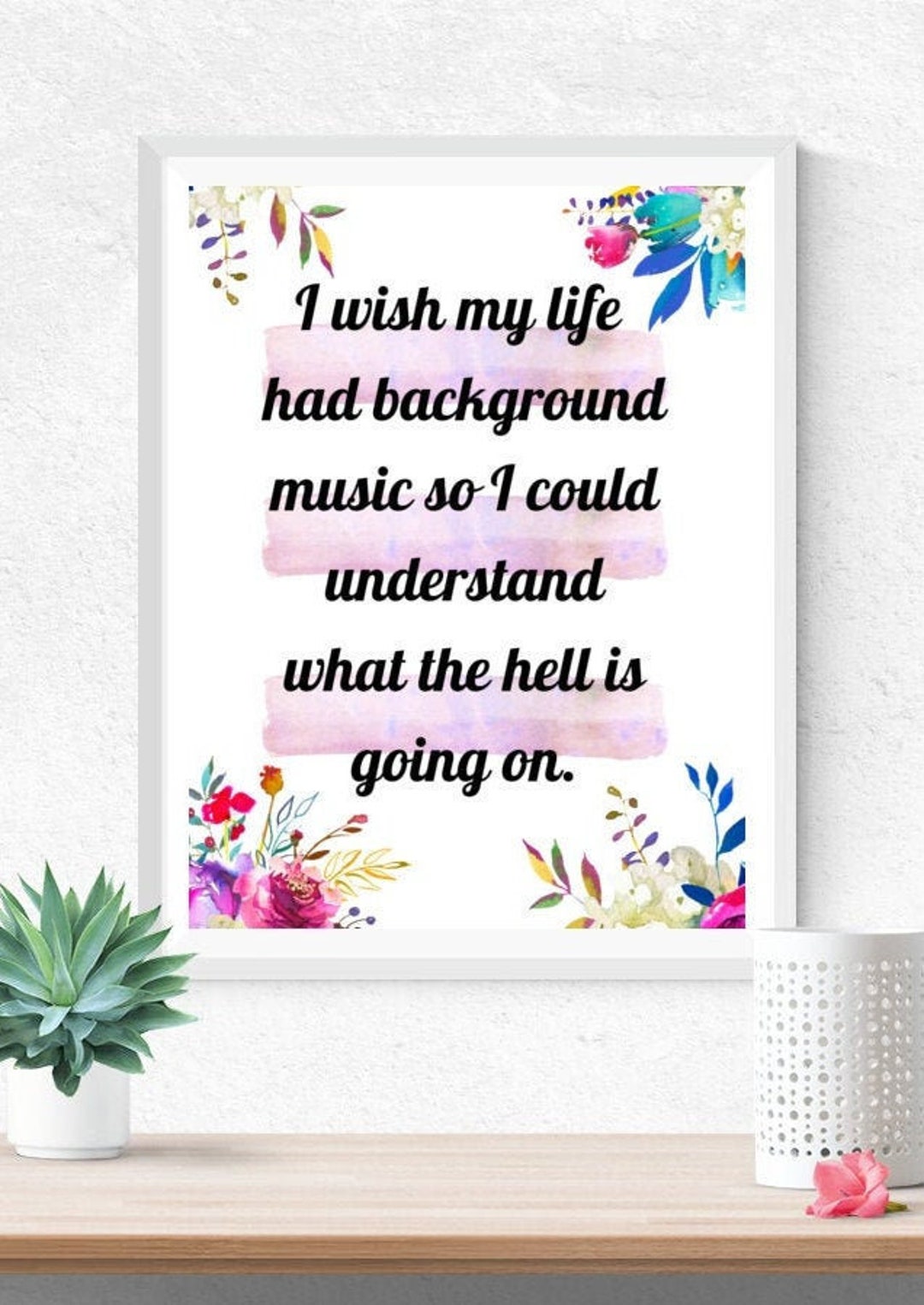 Funny Quotes Poster | Instant Download Wall Art | Abstract Design ...