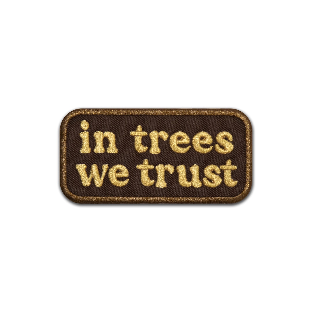 Tree Hugger Embroidered Patch – in Trees We Trust, Iron On/sew On - Etsy