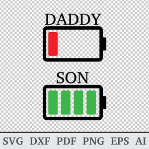 Low Battery Daddy Svg, Daddy Son Svg, Low Battery Svg, Father's Day ...
