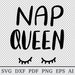 Nap Queen SVG, Nap SVG, Lazy SVG, Nap Queen Tshirt, Sleep Svg, Svg ...