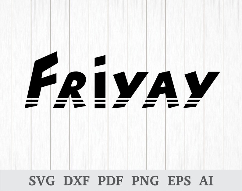 Friyay SVG, Fri-yay Svg, Friday Svg, Weekend Svg, Fun Svg, Friyay Hand ...