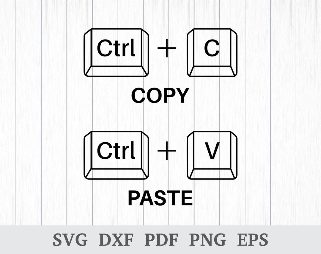 Ctrl+c Ctrl+v Svg, Father's Day Matching Tshirt Svg, Copy Paste Svg ...