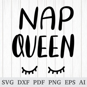Nap Queen SVG, Nap SVG, Lazy SVG, Nap Queen Tshirt, Sleep Svg, Svg ...