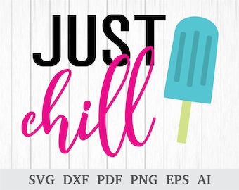 Chill svg | Etsy
