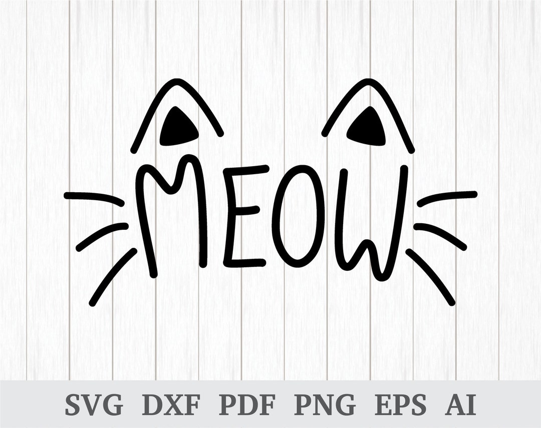 Cat Face SVG, Meow SVG, Cat SVG, Kitten Svg, Cat Lover Svg, Kitty Svg ...