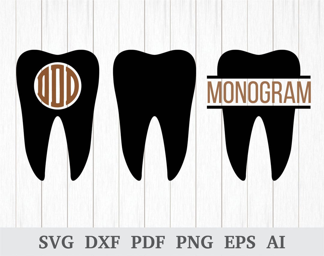Tooth SVG, Tooth Monogram SVG, Dentist Svg Cutting Files, Dental SVG ...