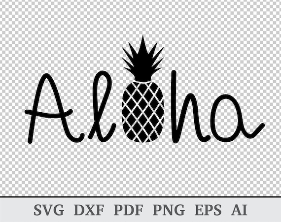 Aloha Pineapple Silhouette Svg Aloha Beaches Svg, Pineapple Svg, Aloha
